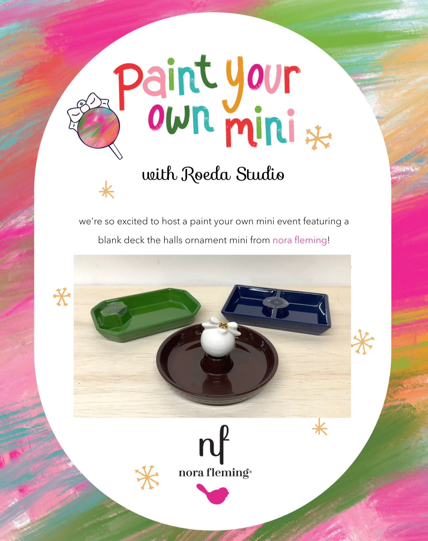 Paint Your Own Nora Fleming Mini Event – Roeda